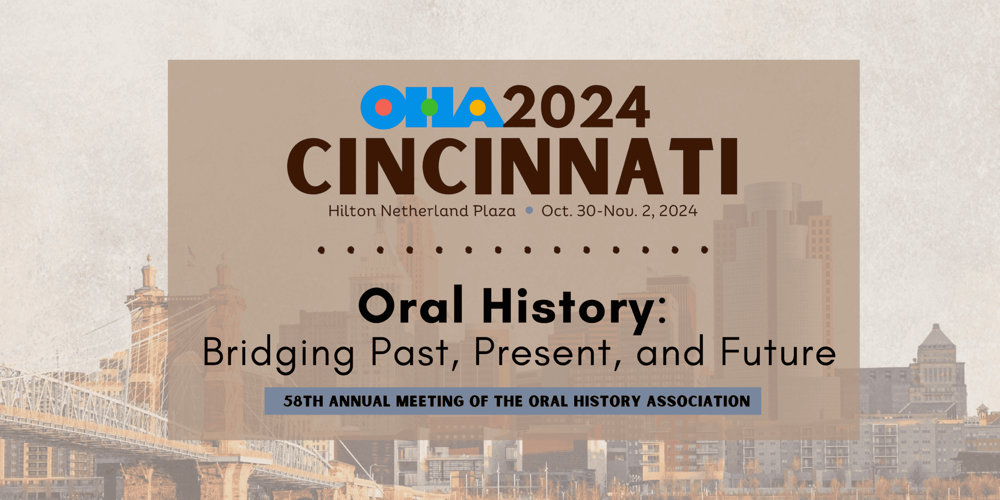 Annual Meeting - Oral History Association